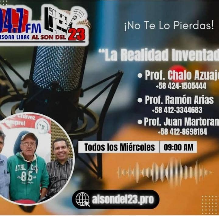 Vea el programa «La Realidad Inventada» con Chalo Azuaje y Juan ...